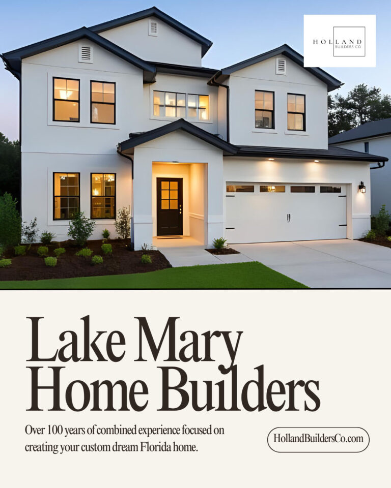 Lake Mary custom home builder - Holland Builders Co.